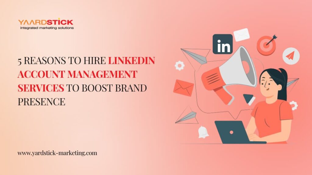 Do you need to hire an agency for LinkedIn account management services?